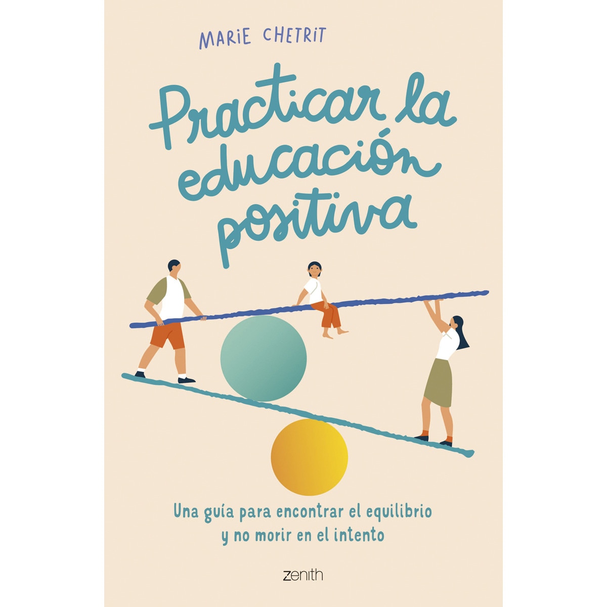 Practicar la educación positiva: Una guía para encontrar el equilibrio ...